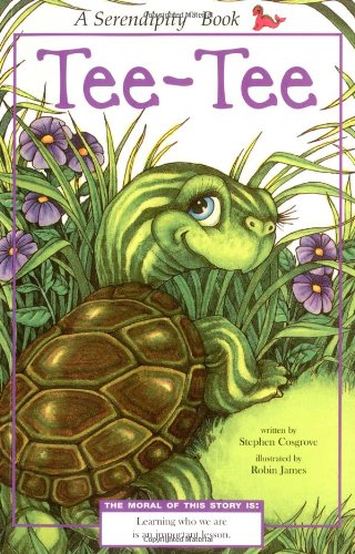 Tee Tee: Stephen Cosgrove, Robin James: 9780843104882: Amazon.com: Books