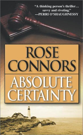 Absolute Certainty: A Crime Novel: Connors, Rose: 9780743448819: Amazon ...
