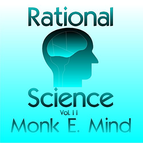Amazon.com: Rational Science Vol. II (Audible Audio Edition): Monk E ...