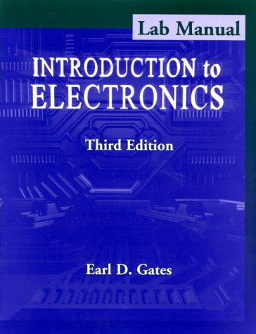 Amazon.com: Introduction to Electronics Lab Manual Third Edition ...
