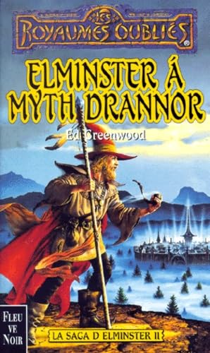 Elminster, a Myth Drannor: Greenwood: 9782265068902: Amazon.com: Books