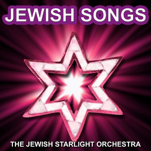 Amazon MusicでThe Jewish Starlight OrchestraのJewish Songs (The Most ...