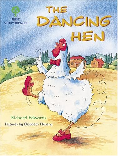 Dancing Hen (Oxford Reading Tree: Stages 1-9: Rhyme and Analogy: First ...