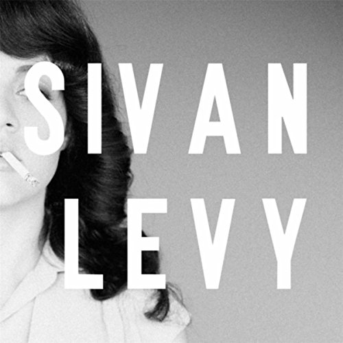 Amazon.com: Everything : Sivan Levy: Digital Music