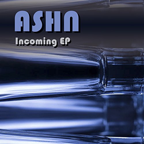 Incoming EP by ASHN on Amazon Music - Amazon.com