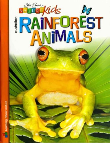 Amazon.co.jp: Australian Rainforest Animals (Nature Kids) : Steve ...