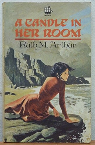 Candle in Her Room (Armada): Ruth M. Arthur: 9780006903680: Amazon.com ...