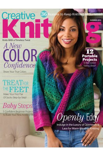 Amazon.com: Creative Knitting Magazine Summer 2013: Creative Knitting ...