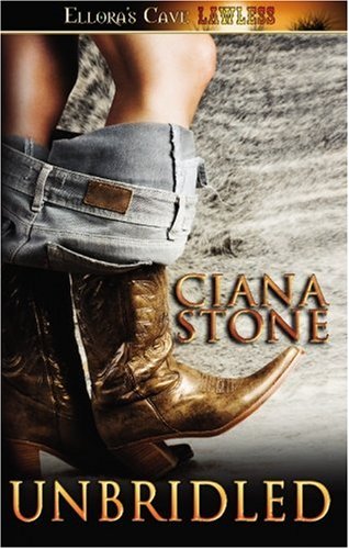 Amazon.com: Unbridled (Hot in the Saddle): 9781419957666: Stone, Ciana ...