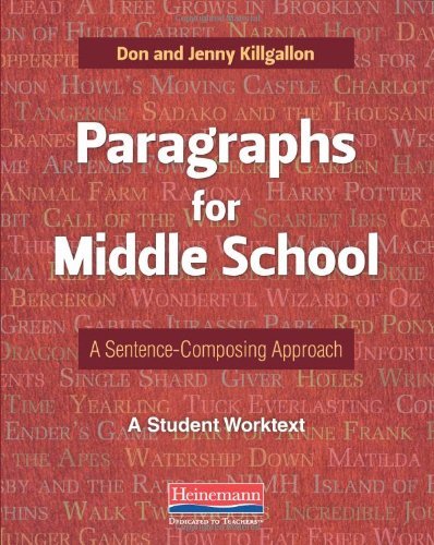 Paragraphs for Middle School: A Sentence-Composing Approach by ...