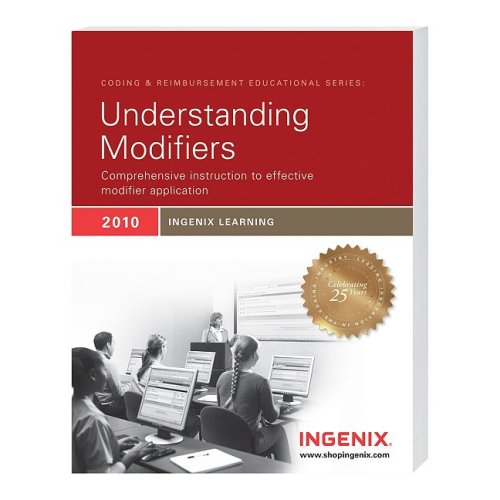 Ingenix Learning: Understanding Modifiers, 2010 (Ingenix Product): 9781601512802: Medicine ...