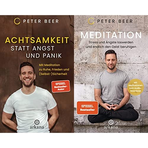 Peter Beer-Set: "Achtsamkeit statt Angst und Panik: Mit Meditation zu ...