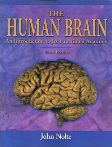 The Human Brain: An Introduction to Its Functional Anatomy ...
