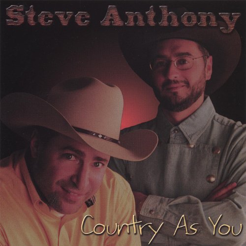 Country As You by Steve Anthony on Amazon Music - Amazon.co.uk