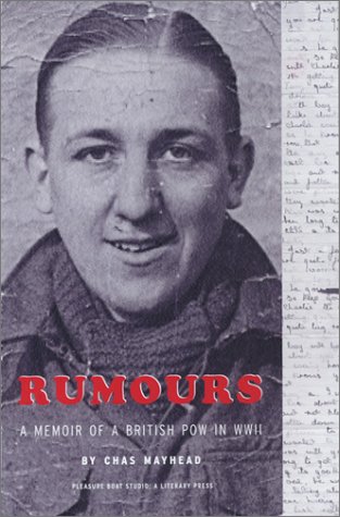 Buy Rumours: A Memoir of a British POW in WWII Book Online at Low ...