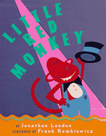 Little Red Monkey: London, Jonathan, Remkiewicz, Frank: 9780525456421 ...