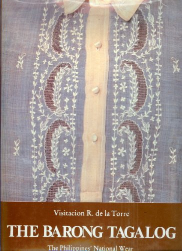 Buy The Barong Tagalog: The Philippine national wear Unknown Binding ...