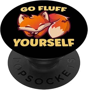 Amazon.com: Funny Furry Fandom Fursona Fursuit Fox Go Fluff Yourself PopSockets Standard PopGrip ...