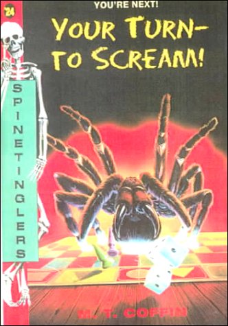 Amazon | Your Turn-To Scream! (Spinetinglers) | Coffin, M. T ...