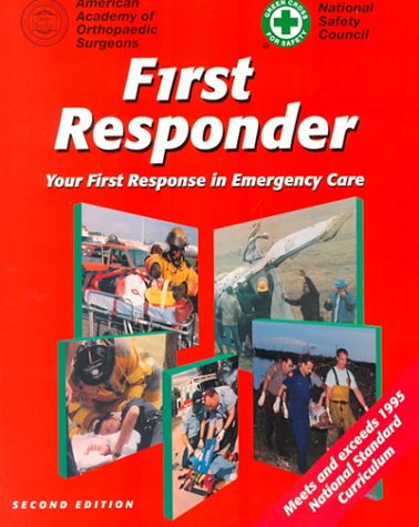First Responder: Your First Response in Emergency Care: Amazon.co.uk ...