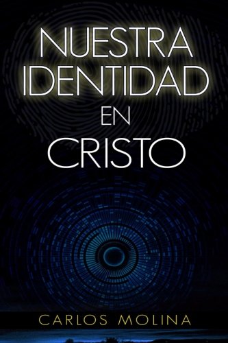 Buy Nuestra Identidad en Cristo (Spanish Edition) Book Online at Low ...