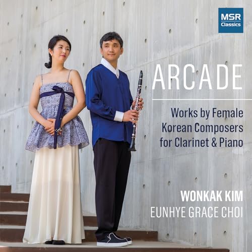 Amazon.co.jp: Arcade: Works by Female Korean Composers for Clarinet and ...