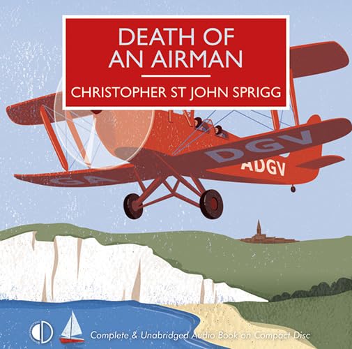 Death Of An Airman : Sprigg, Christopher St John, Wickham, Peter ...