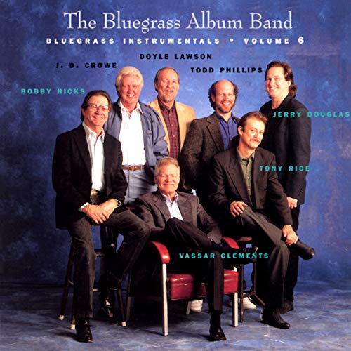 Amazon.com: The Bluegrass Album, Vol. 6: Bluegrass Instrumentals : The ...