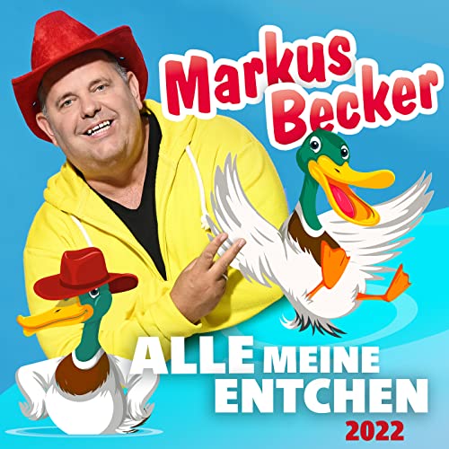 Play Alle meine Entchen (2022) by Markus Becker on Amazon Music