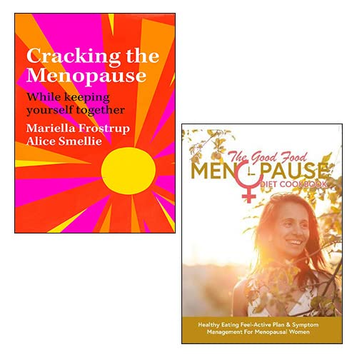 Cracking the Menopause, The Good Food Menopause Diet Cookbook 2 Books Collection Set : Mariella ...