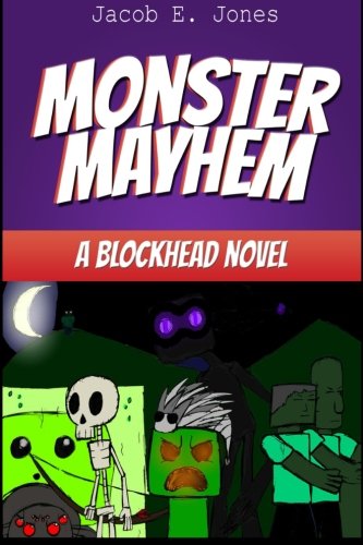 Monster Mayhem: A Blockhead Novel: Jones, Jacob E: 9781503393189 ...