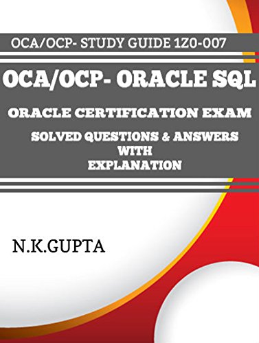 Ocaocp Sql Oracle Certification Exam For Sql 1z0 007 Solved Questions And