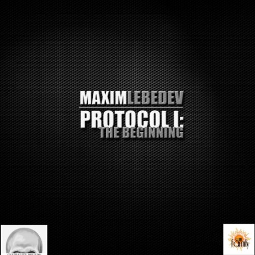 Play Protocol I: The Beginning by Maxim Lebedev on Amazon Music