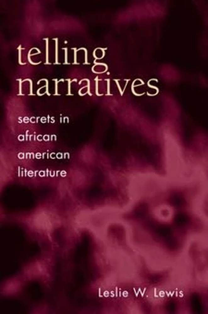Amazon.com: Telling Narratives: Secrets in African American Literature ...