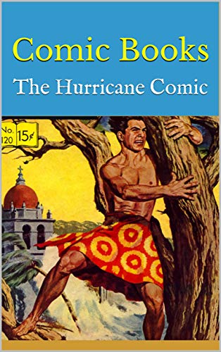 Amazon.com: Comic Books: The Hurricane Comic eBook : Yellowcomic ...