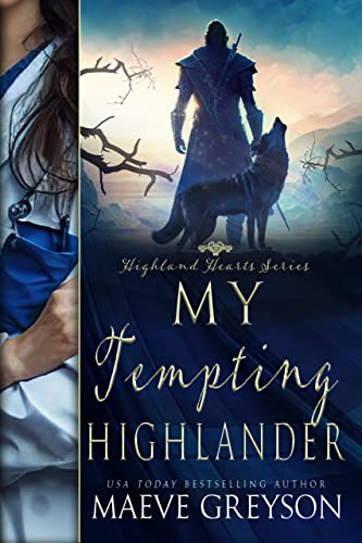 My Tempting Highlander - A Scottish Historical Time Travel Romance ...