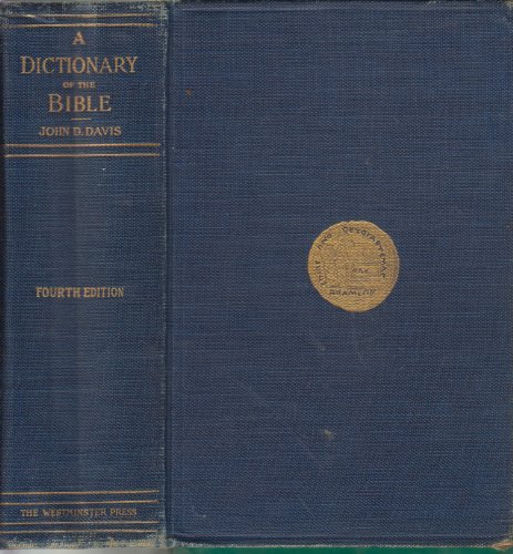 A Dictionary of the Bible: Davis, John D.: Amazon.com: Books