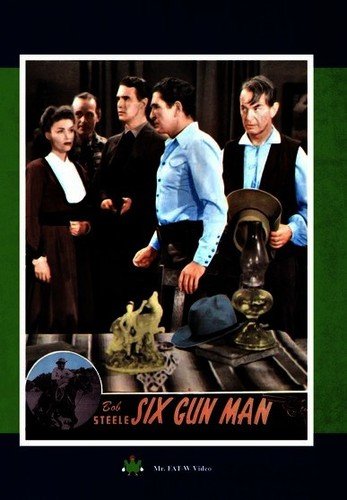 Amazon.com: Six Gun Man : Harry L. Fraser, Bob Steele, Syd Saylor ...