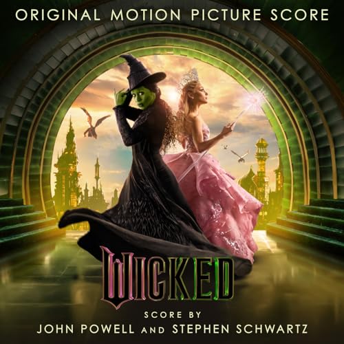 Play Wicked: The Original Motion Picture Score by John Powell & Stephen ...