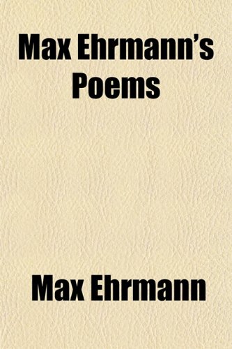 Amazon.co.jp: Max Ehrmann's Poems : 本