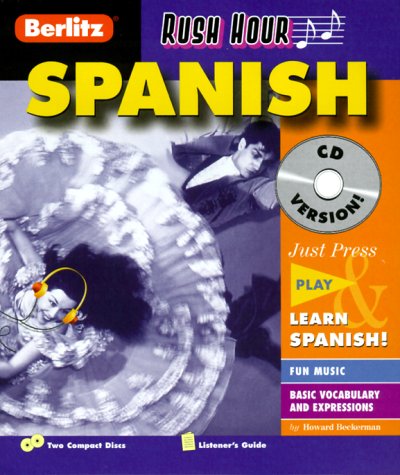 Berlitz Rush Hour Spanish (2 CD Set with Listener's Guide ...