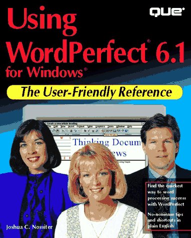 Buy Using WordPerfect 6.1 for Windows: User Friendly Reference Book ...