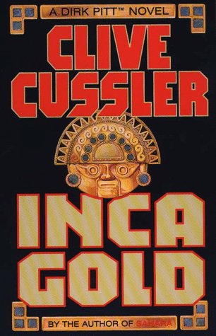 Inca Gold (Dirk Pitt Adventure) : Cussler, Clive: Amazon.in: Books