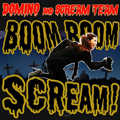 Play Boom Boom Scream by Domino & Scream Team on Amazon Music