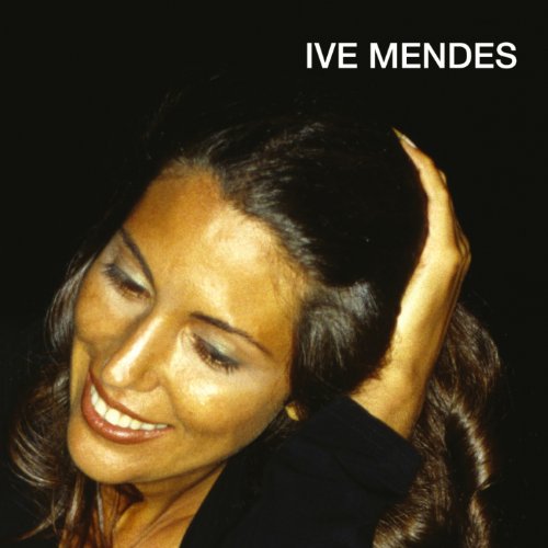 Écouter Ive Mendes par Ive Mendes sur Amazon Music Unlimited