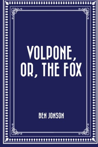 Volpone, or, The Fox : Amazon.in: Books