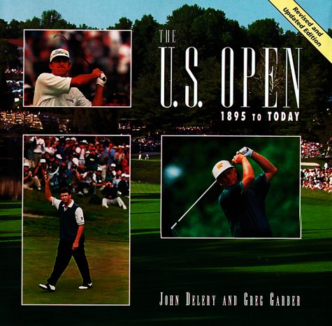 Amazon | The U.S. Open, 1895 to Today | Delery, John, Garber, Greg ...