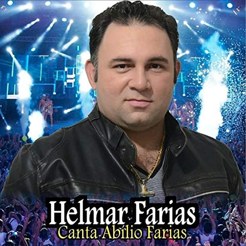 Canta Abílio Farias by Helmar Farias on Amazon Music - Amazon.co.uk