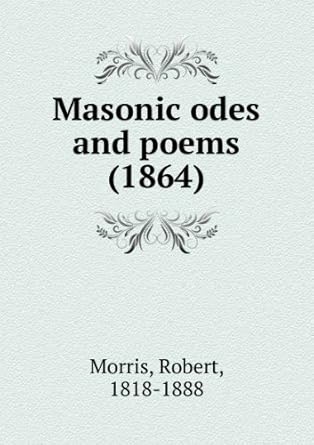 Masonic Odes and Poems: 9781275475359: Amazon.com: Books