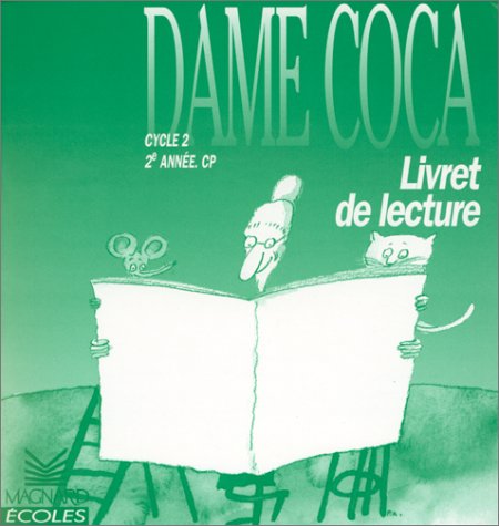 Amazon.com: Livret de lecture CP : Dame Coca: 9782210656024: Chapouton, Puig Rosado, Lair ...